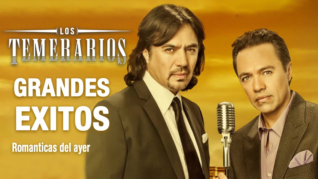 Los Temerarios Sus Mejores Éxitos 1980s - Los Temerarios Mix 2024 ...