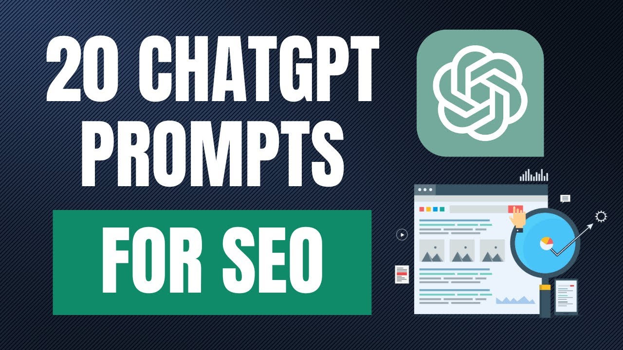 20 ChatGPT Prompts For SEO: Supercharge Your Rankings! - YouTube