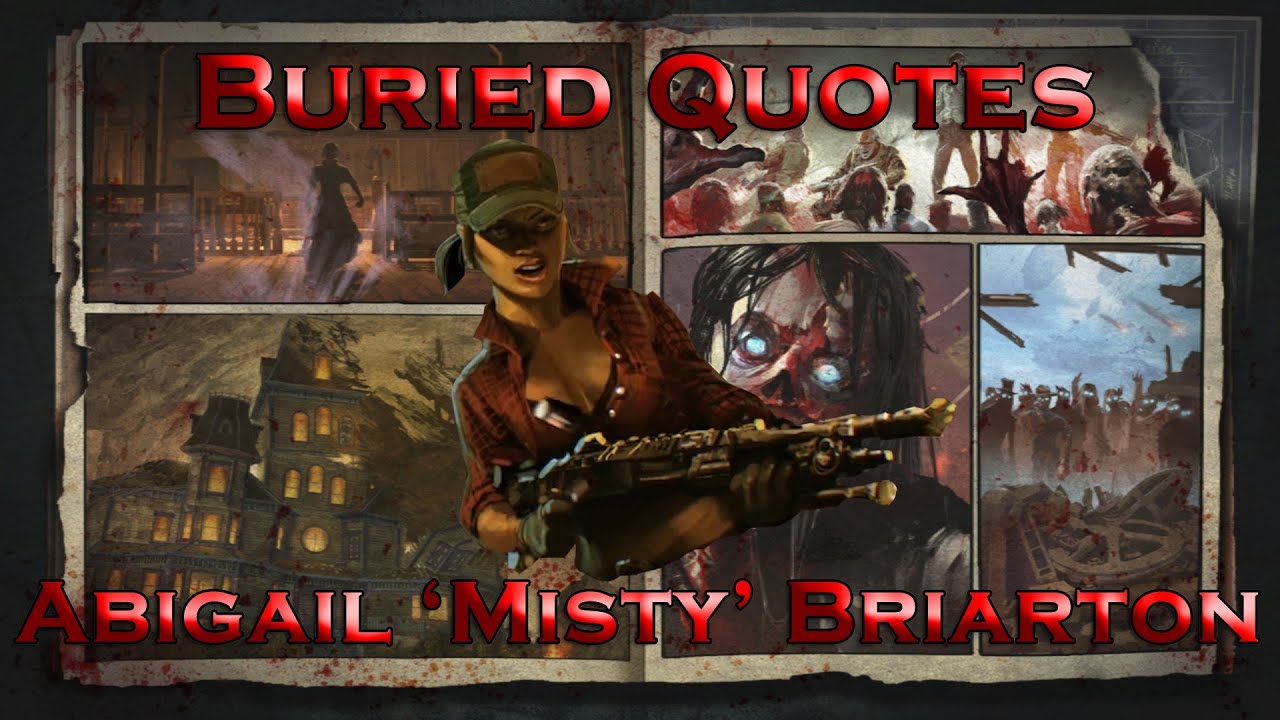 Buried Quotes - Abigail ‘Misty’ Briarton (Call of Duty: Black Ops II ...