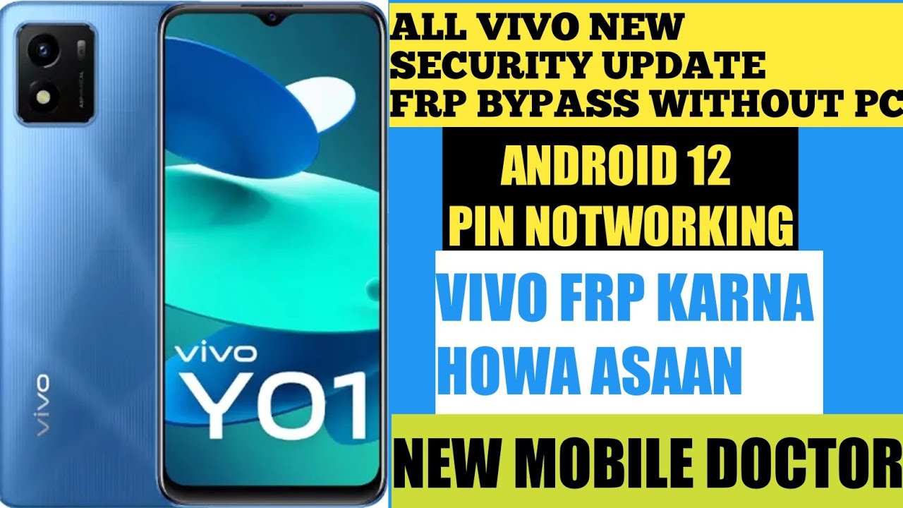 Vivo Y01 FRP-BYPASS ANDROID12.1 | WITHOUT PC PIN NOTWORKING | ALL VIVO ...