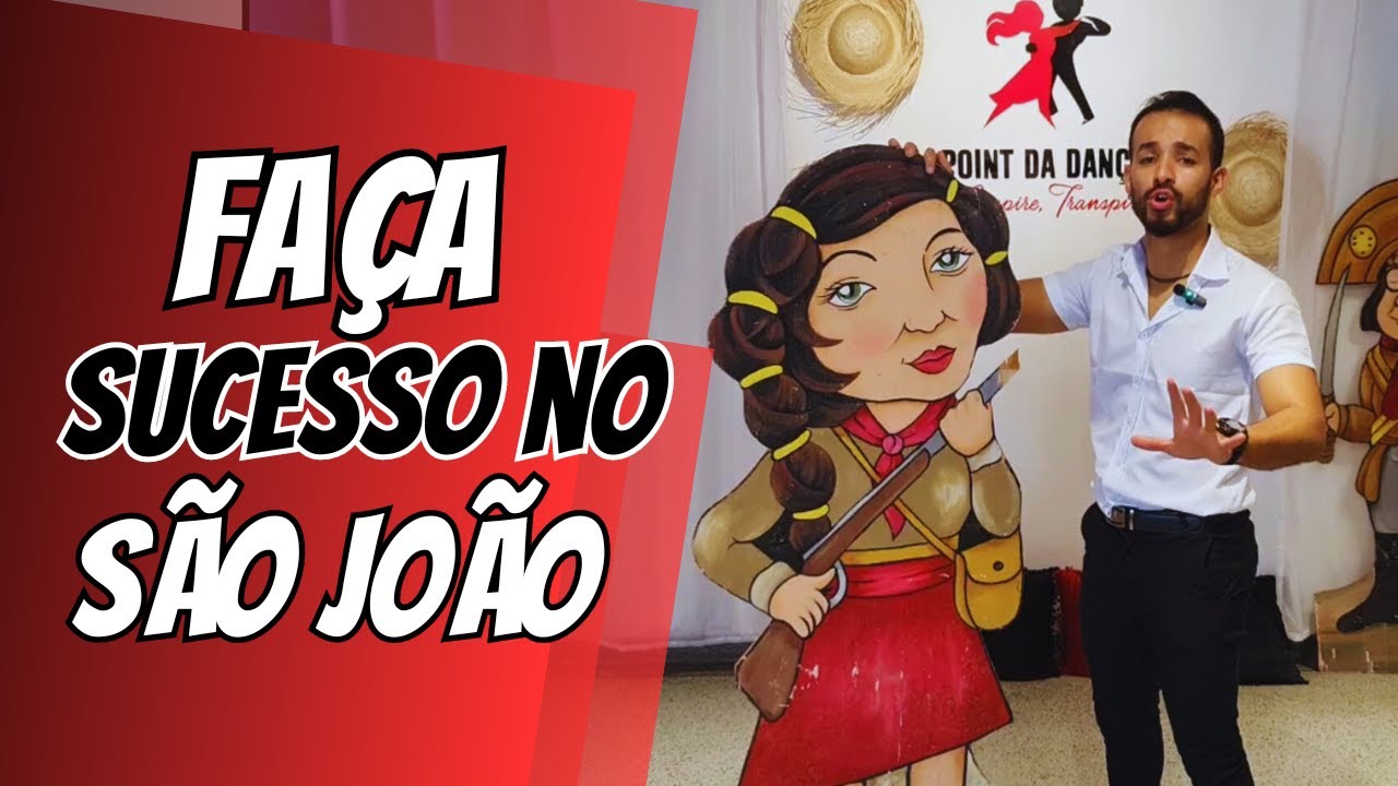 Como Fazer Sucesso Nas Festas de São João e Festa Junina, Dançando ...