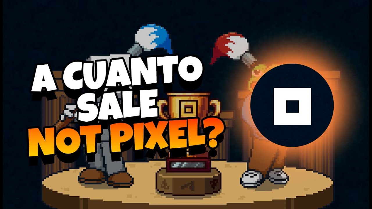 🔴 NOT PIXEL | NO VAS A CREER CUANTO PUEDE LLEGAR A PAGAR 🔥🔥 - YouTube