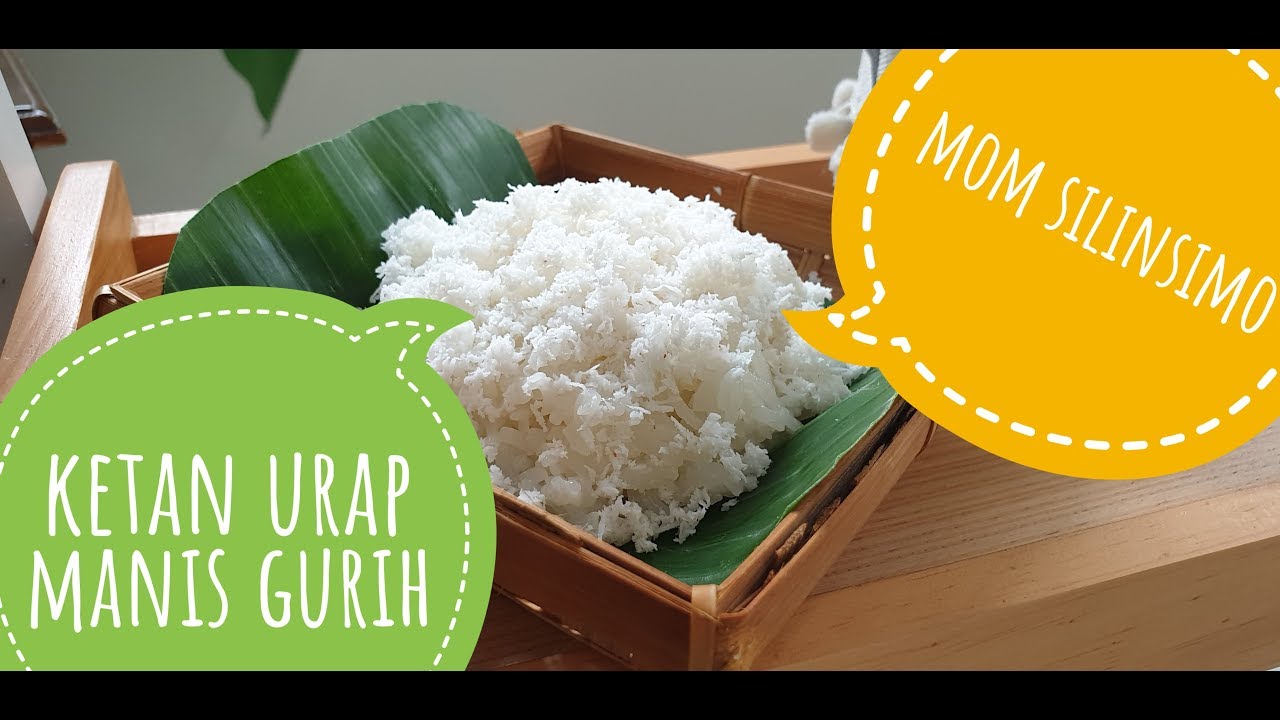 Ketan Urap Kelapa Enak Perpaduan Sedikit Manis dan Gurih - YouTube