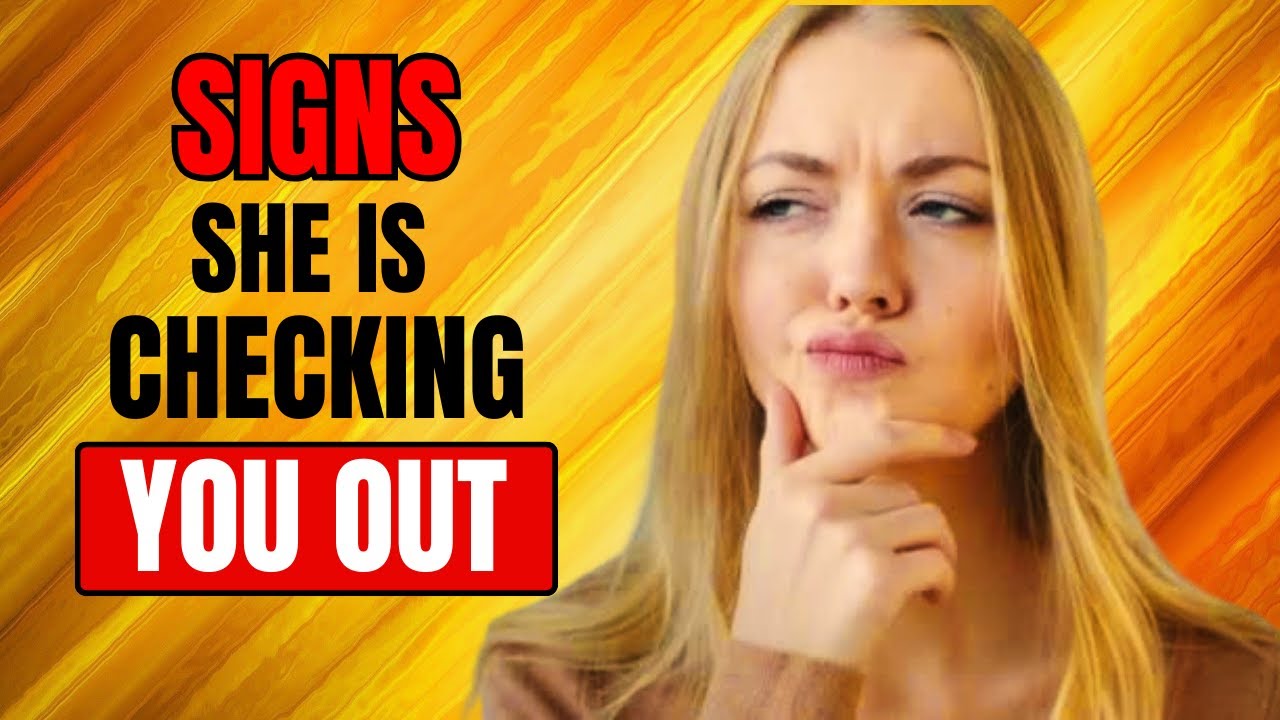 5 Subtle Signs a Woman is Checking You Out | STOICISM - YouTube