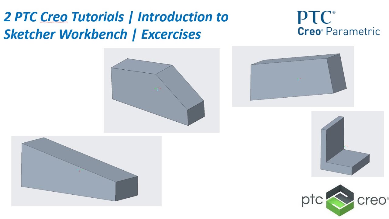 2) PTC Creo Tutorials | Introduction to Sketcher Workbench | Exercises ...