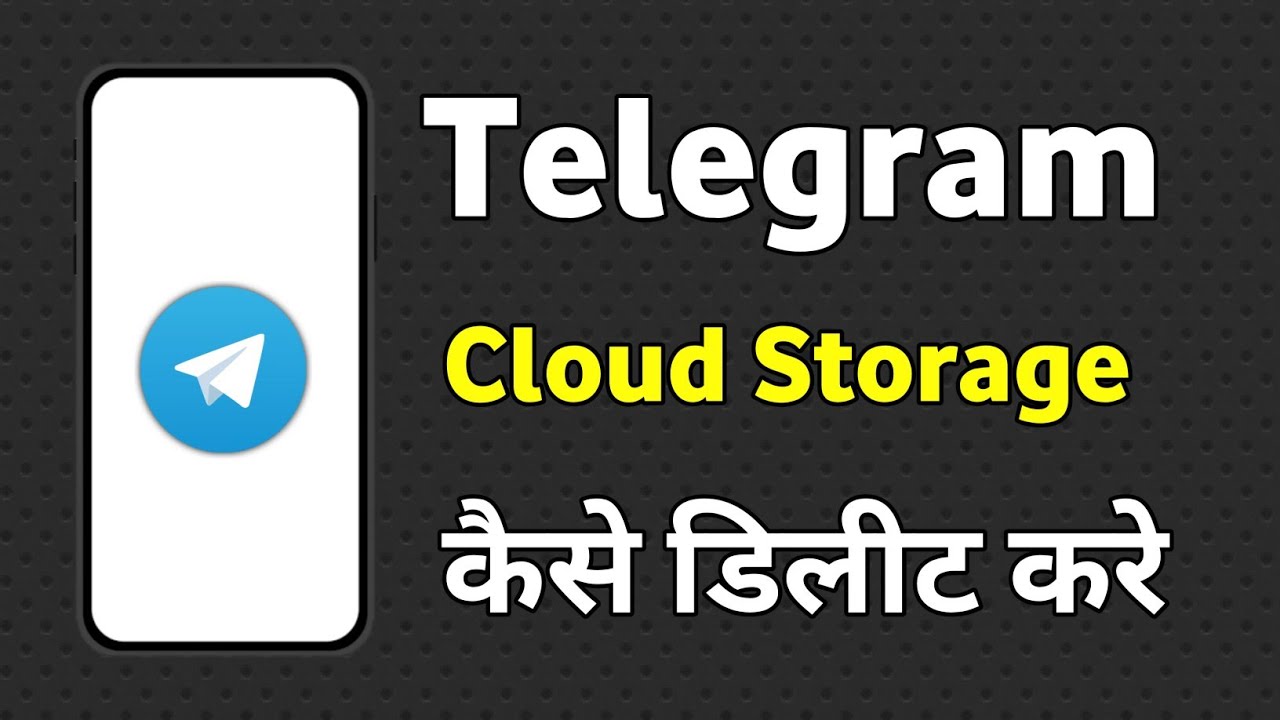 Telegram Cloud Storage | How To Delete Telegram Cloud Storage ...