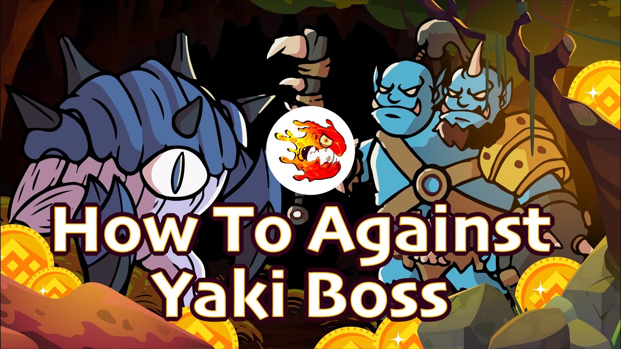 How To Against Yaki Boss - YouTube
