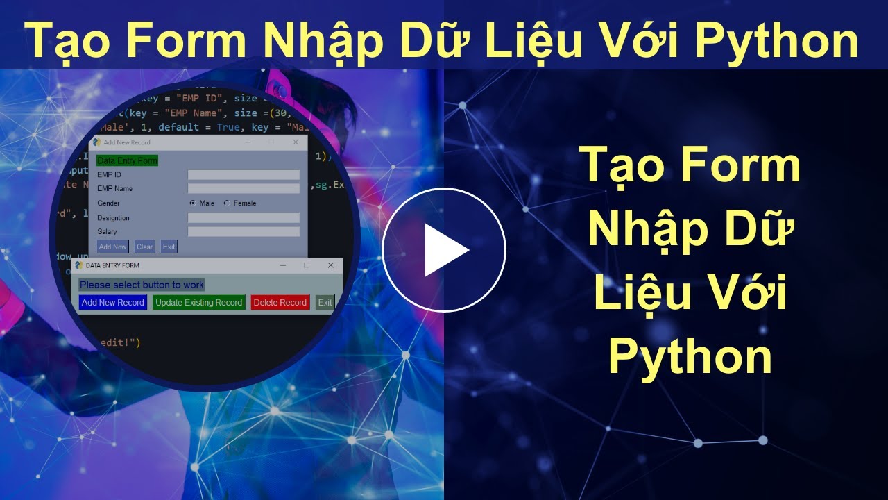 Form Nhập Liệu Sử Dụng Python Trong Excel Python Căn Bản Pysimplegui Python Excel Youtube 8681
