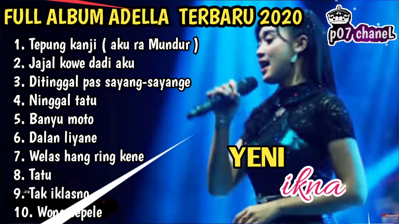 Adella full album terbaru paling enak || Yeni inka - YouTube