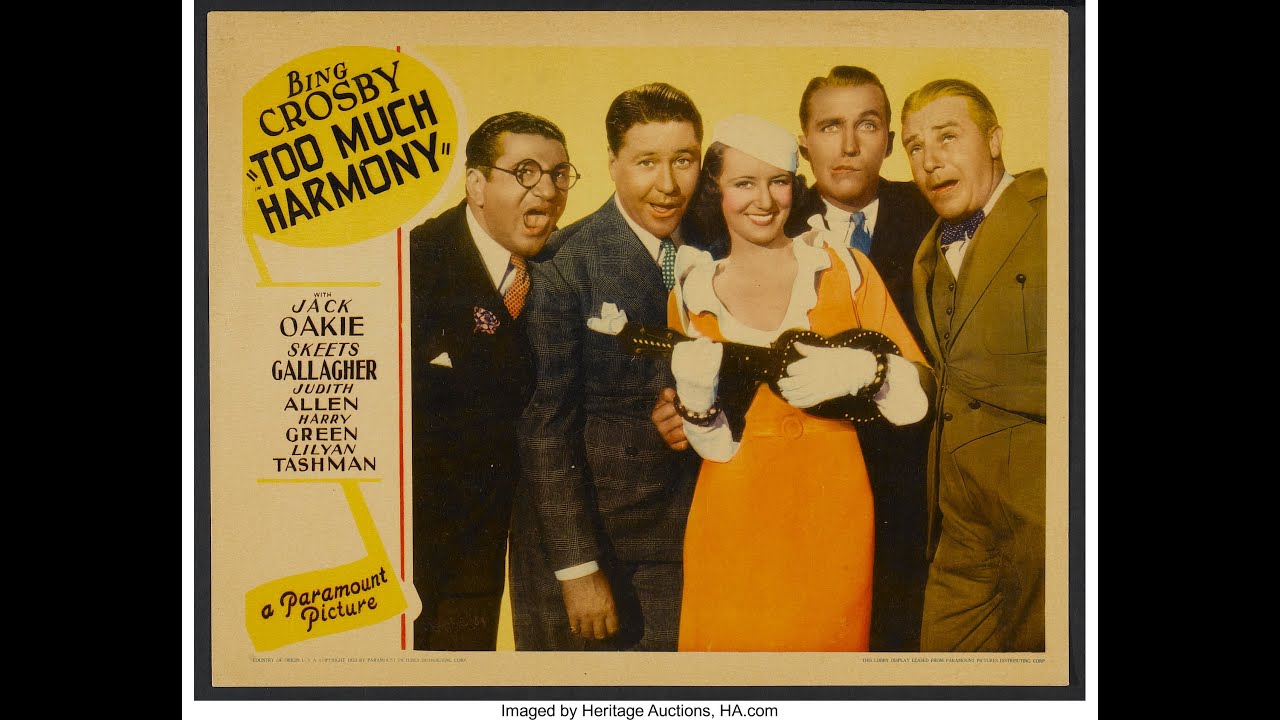 COQUETEL MUSICAL (Too Much Harmony, 1933) - Bing Crosby. Lilyan Tashman, Jack Oakie, Judith ...