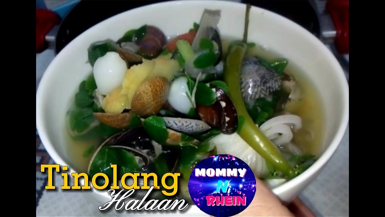 How to cook Tinolang Halaan @MOMMYNiRHEIN|Clams Soup - YouTube