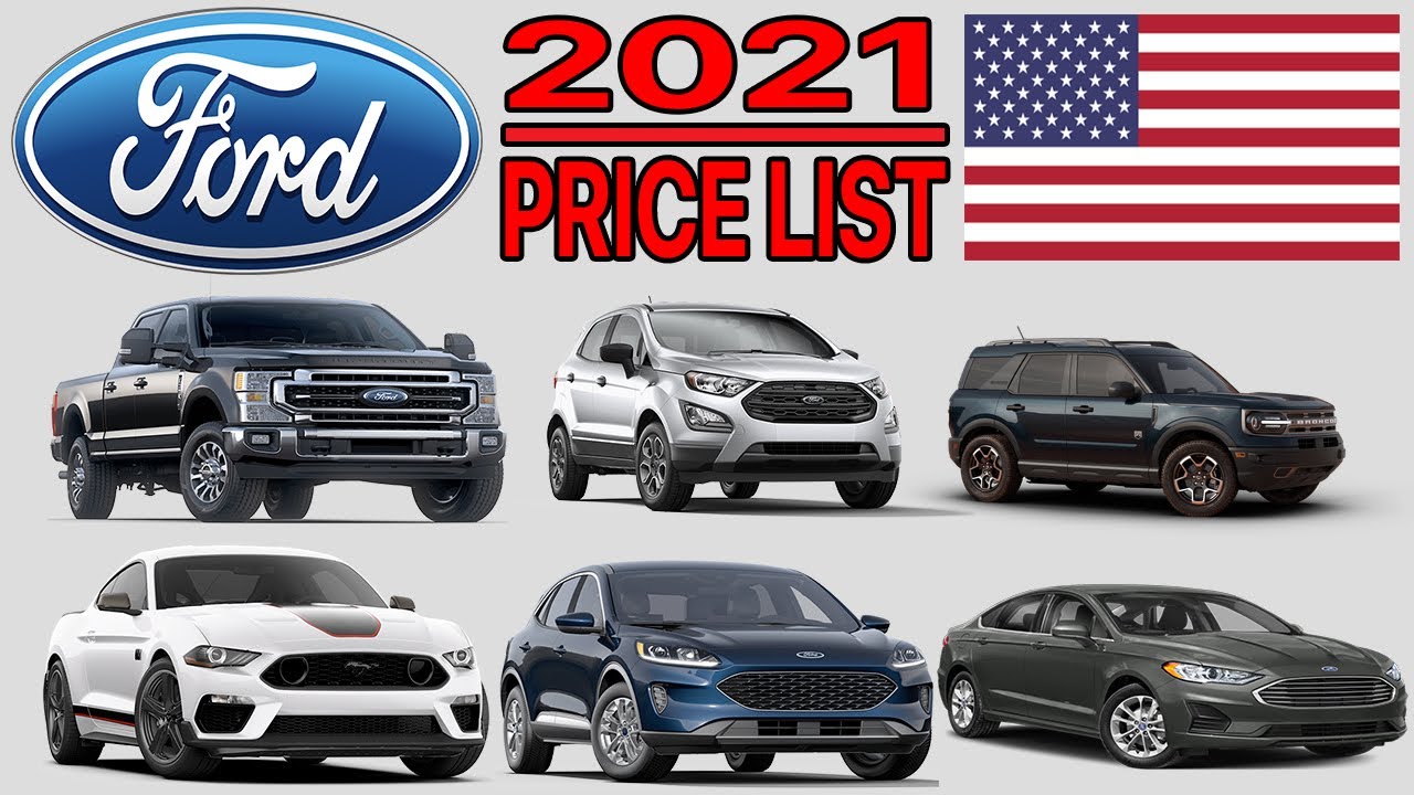FORD CARS, TRUCKS AND VAN PRICE LIST IN USA 2021 - YouTube