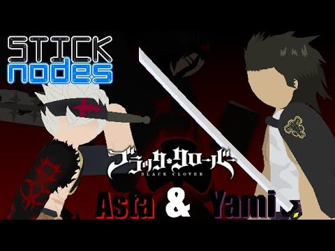 Asta & Yami Stick Nodes Pack - YouTube