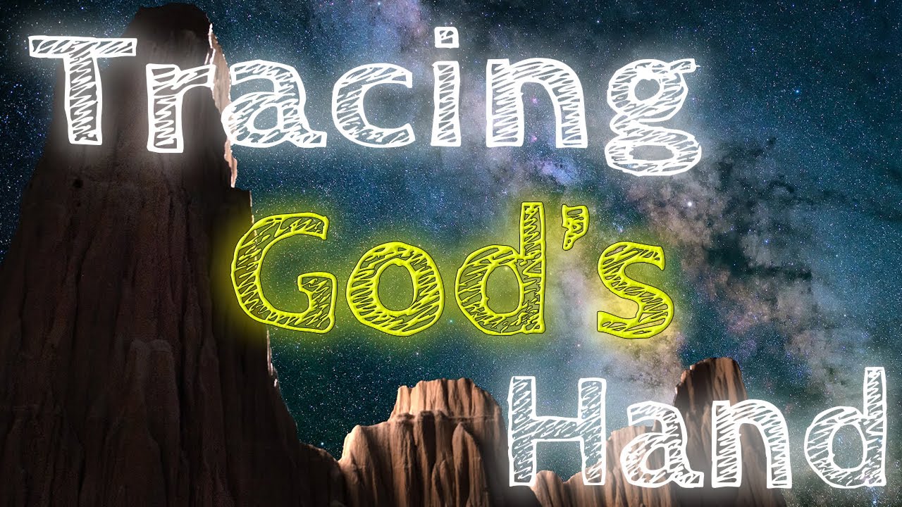 Tracing God's Hand - YouTube