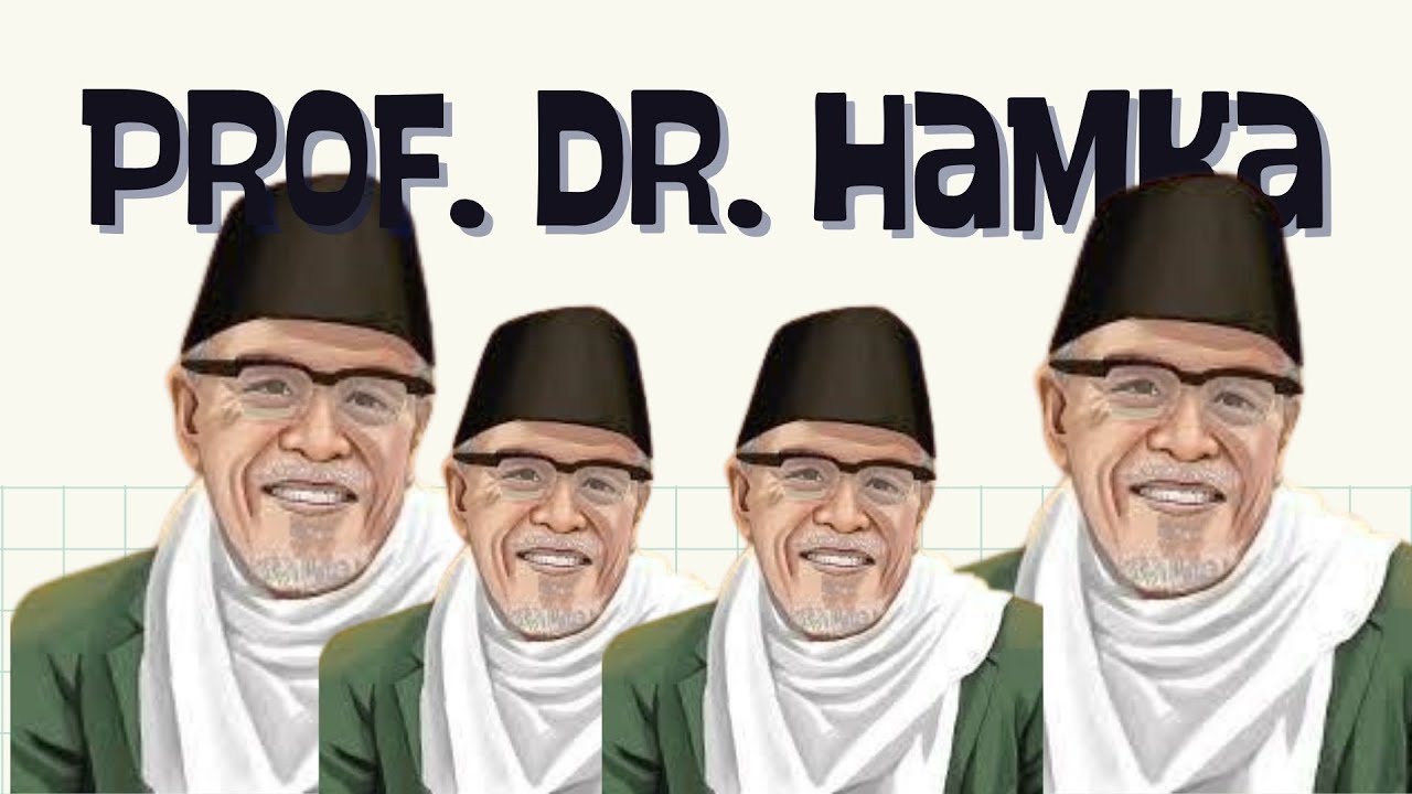 DO YOU KNOW "Prof. Dr. Hamka" !? - YouTube