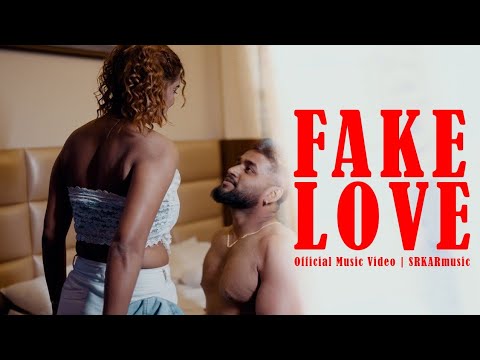 SRKAR - FAKE LOVE Official Music Video | SRKARmusic
