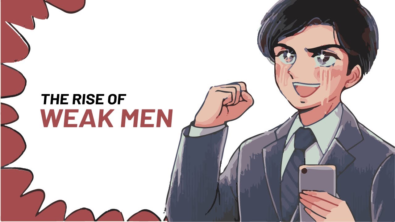 The Rise of Weak Men: How to Recognize and Prevent It - YouTube