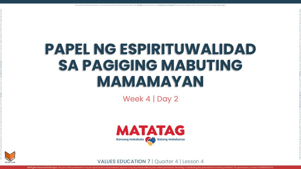 Values Education 7 - Q4W4D2 - Papel ng Espirituwalidad sa Pagiging ...