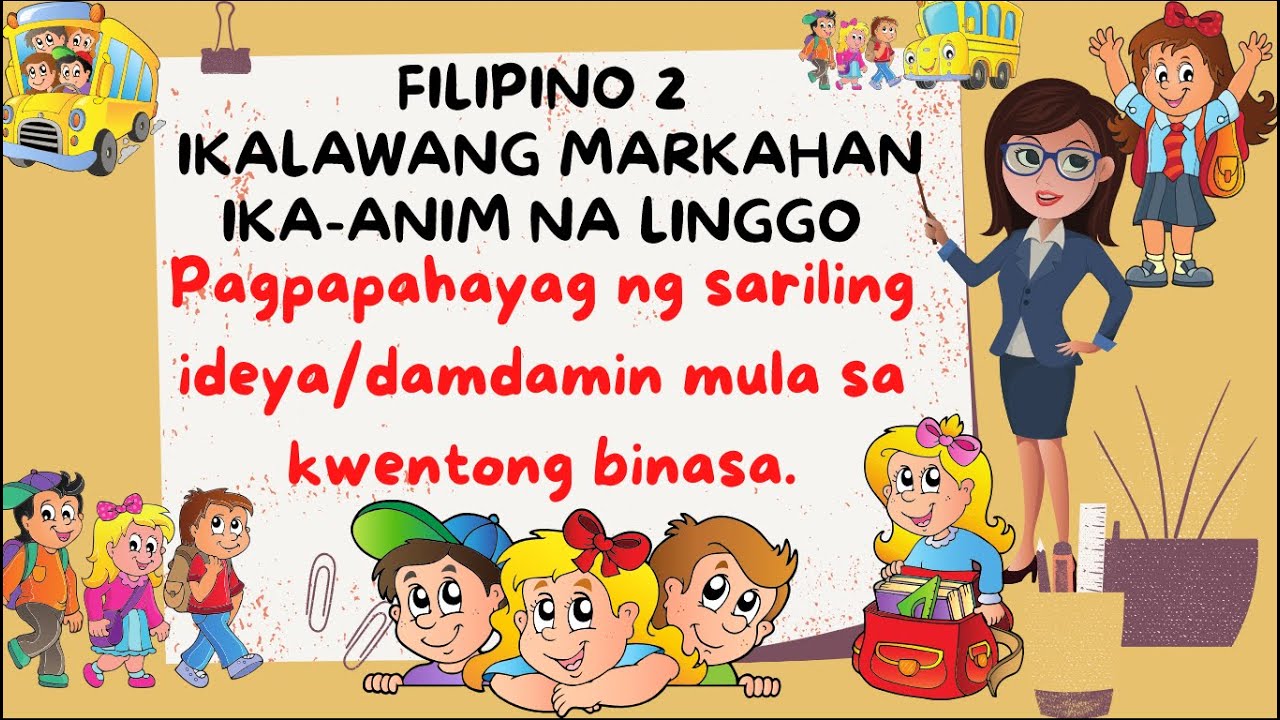 Filipino Q2 Ika-anim na Linggo Pagpapahayag ng sariling ideya/damdamin ...