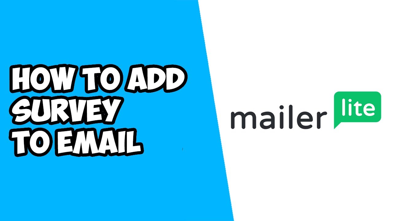 How To Add Survey To Email In MailerLite YouTube How To Add Survey To Email In MailerLite YouTube