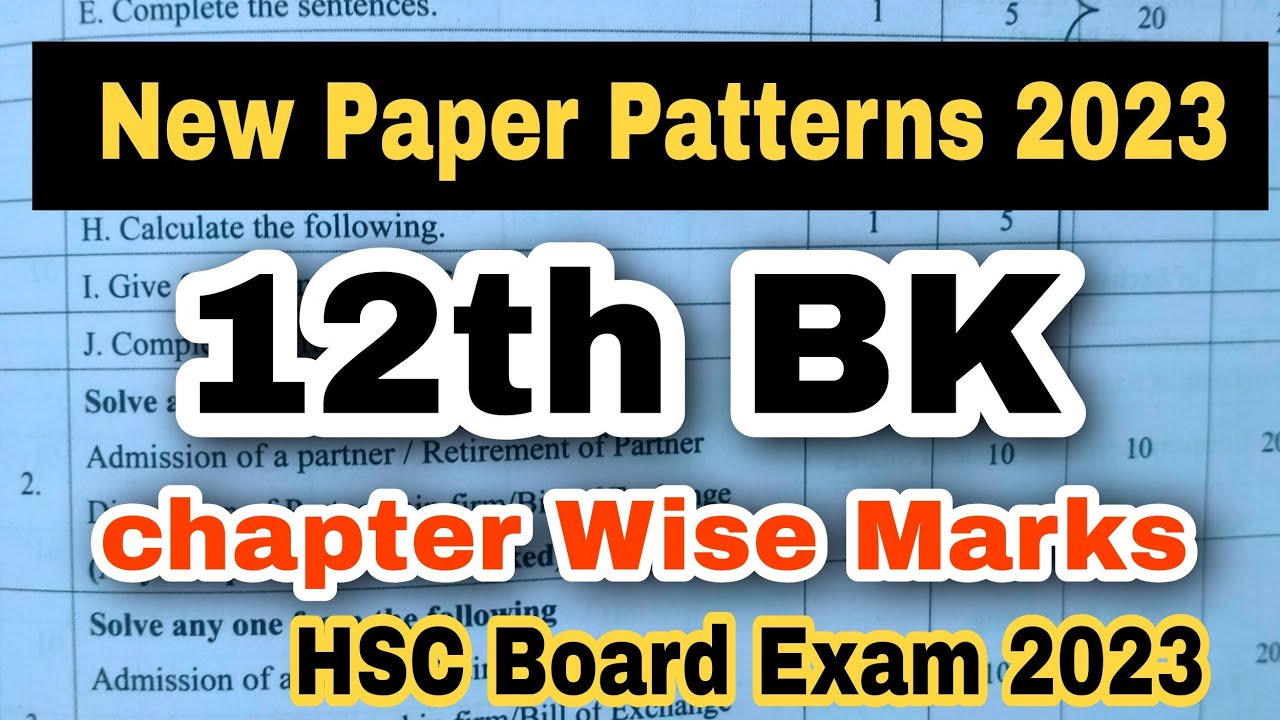 12th BK Paper Patterns || Chapter Wisa Weights || Atul Sir || HSC Board ...