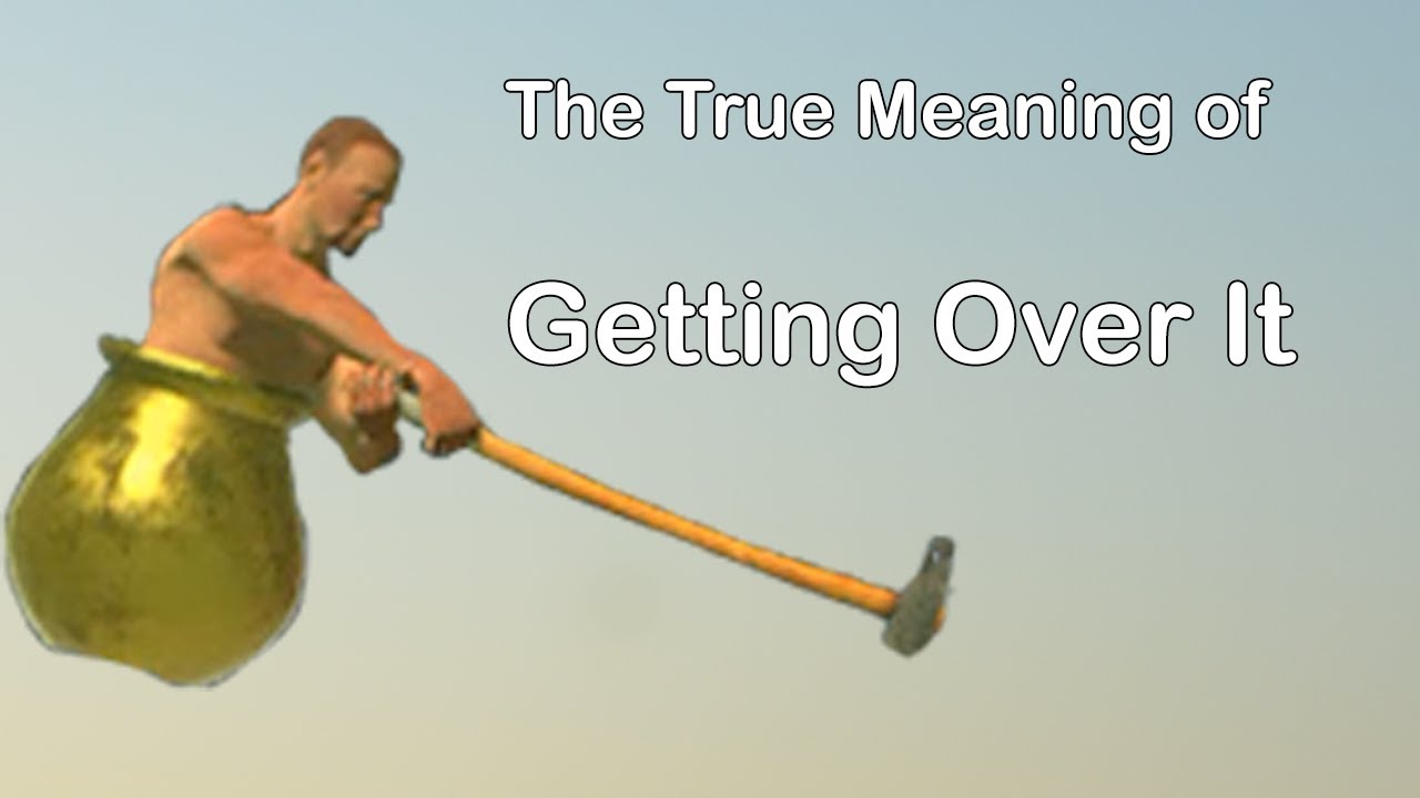 The True Meaning of Getting Over It - YouTube