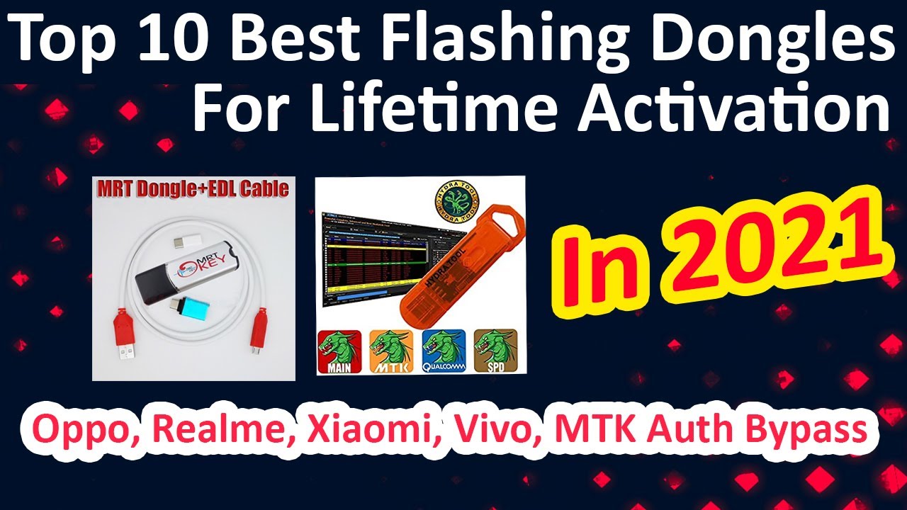 Top 10 Best Flashing Dongle For Lifetime Activation in 2021 - YouTube