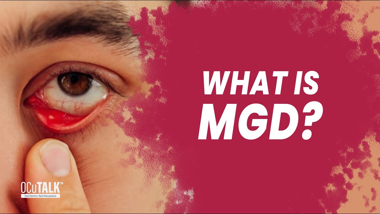 What is MGD? Dr. Davison explains - YouTube