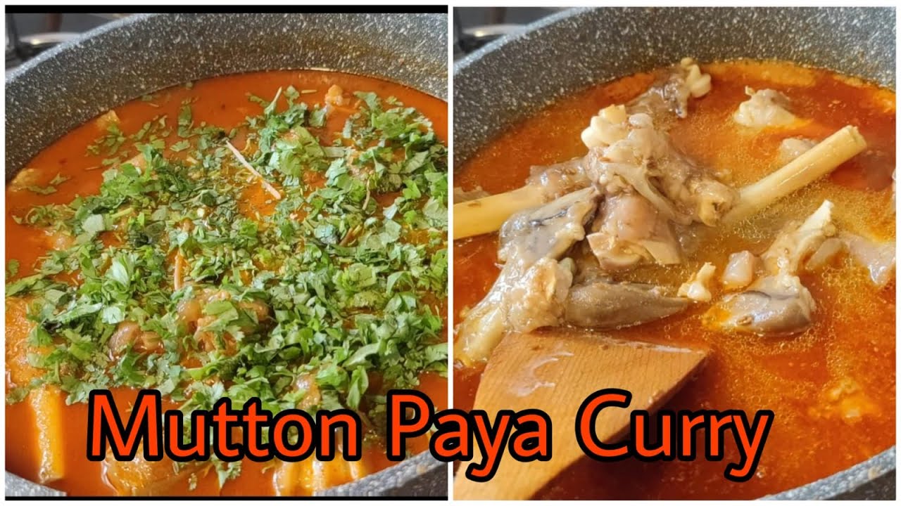 Mutton Paya Recipe | How to Cook Paya Salan | Easy and healthy recipe ...