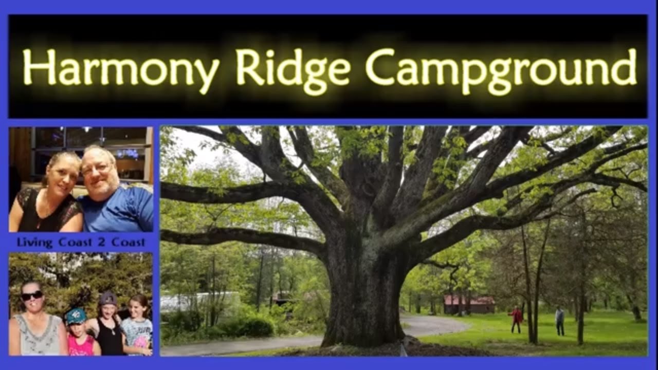 Harmony Ridge Campground |:| REVIEW |:| Living Coast 2 Coast - YouTube