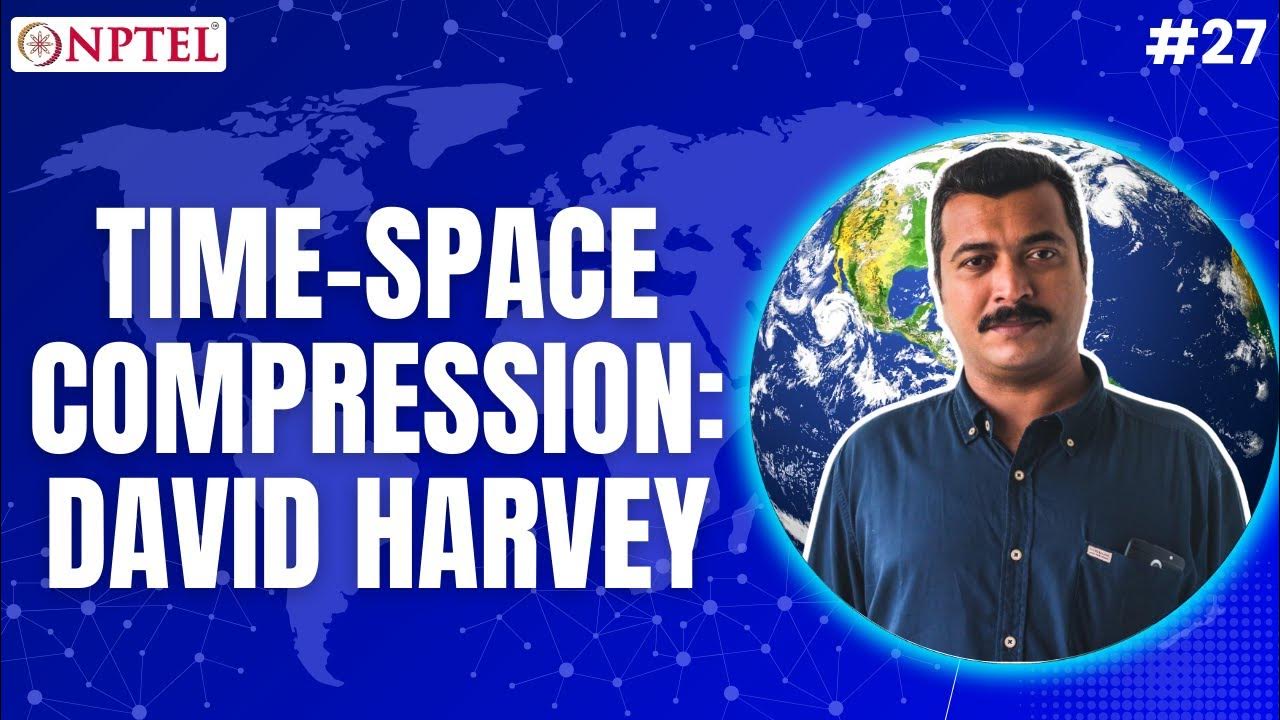 Time-Space Compression: David Harvey - YouTube
