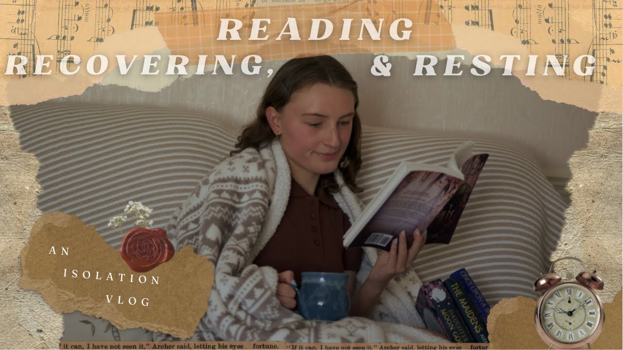 escaping through books whilst unwell ♡ stuck in isolation - YouTube