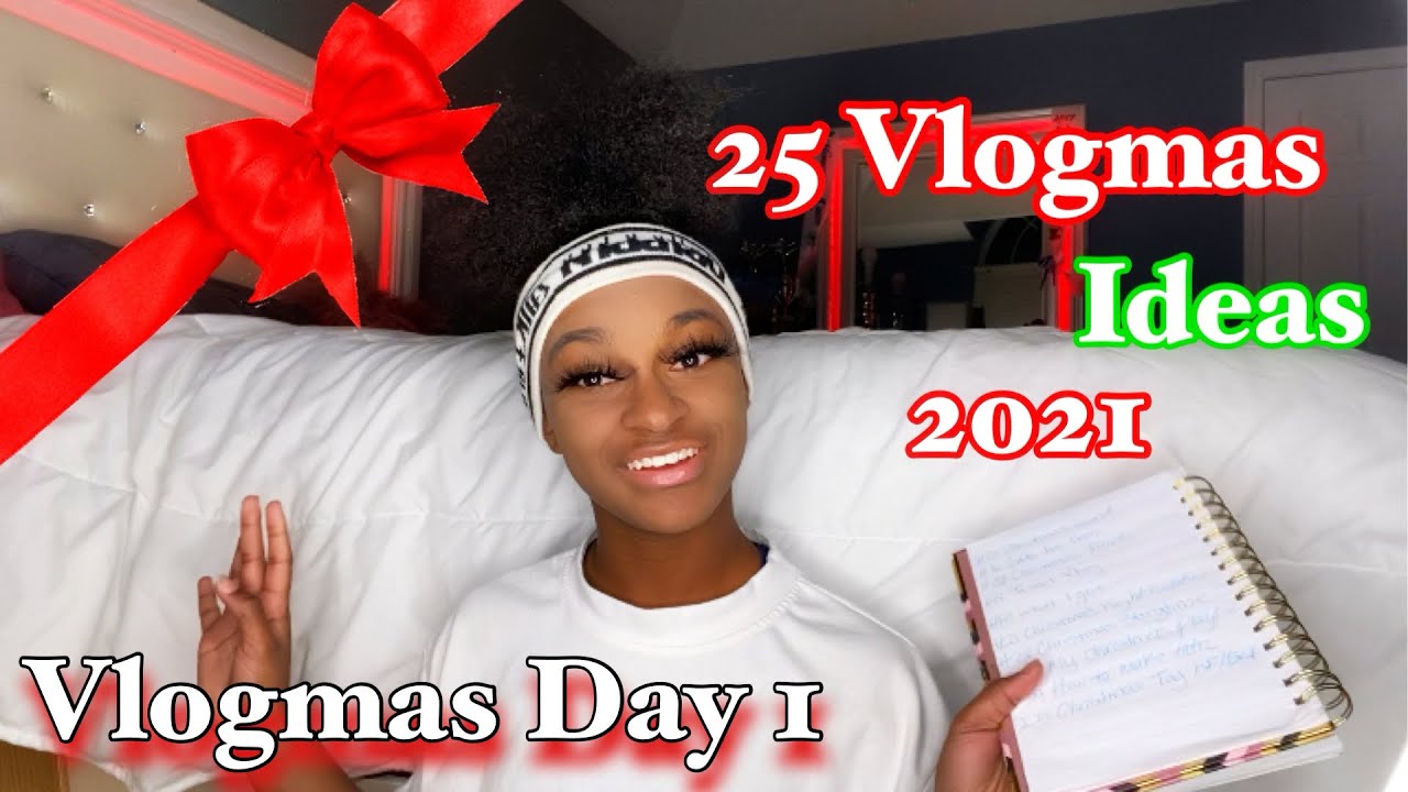 25 Vlogmas Video Ideas 2021 (Vlogmas Day 1)#videoideas #vlogmas - YouTube