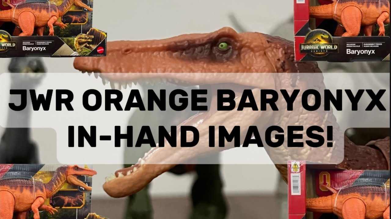IN-HAND IMAGES OF THE JURASSIC WORLD REBIRTH BARYONYX (found by ...