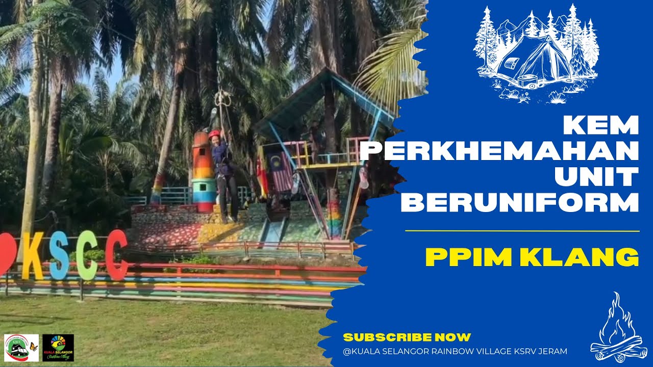 KEM PERKHEMAHAN UNIT BERUNIFORM | PPIM KLANG | 8-10/5/2024 - YouTube
