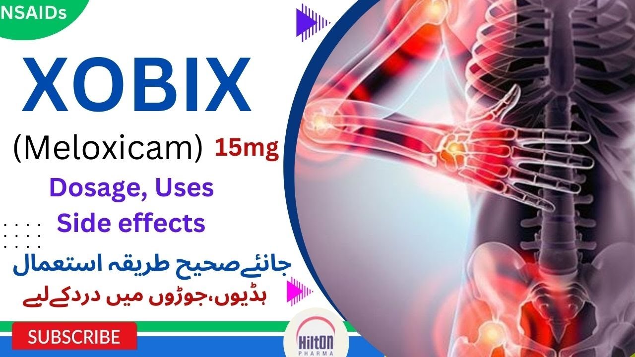 Xobix tablet || Meloxicam || Drug class || Composition || Dosage ...