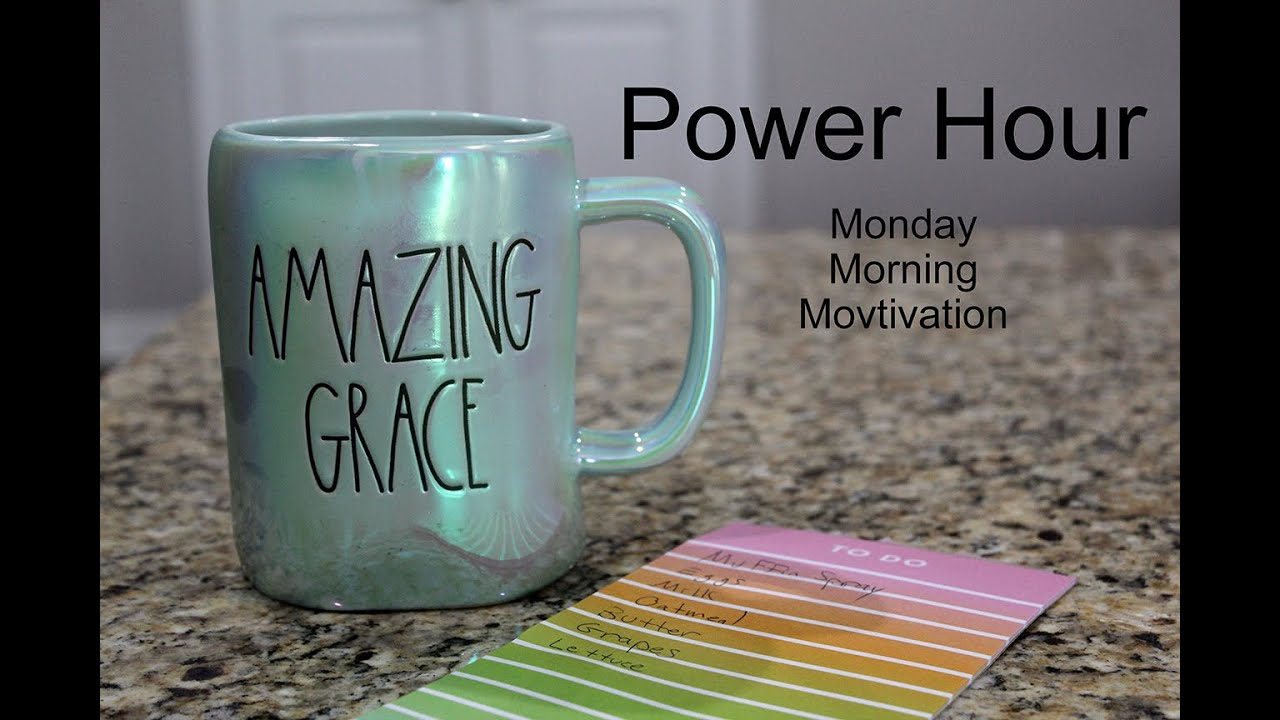Power Hour | Monday Morning Motivation | Homemaking - YouTube