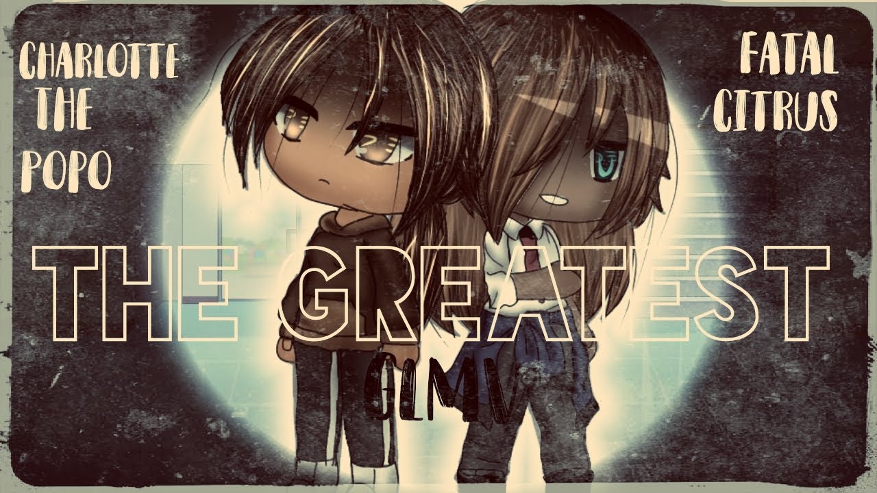 The Greatest - Sia | GACHA COLLAB (flashing lights) - YouTube