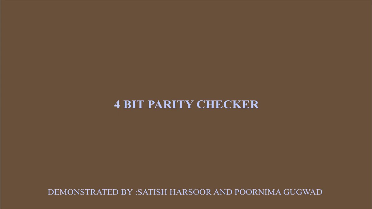 4 BIT PARITY CHECKER - YouTube