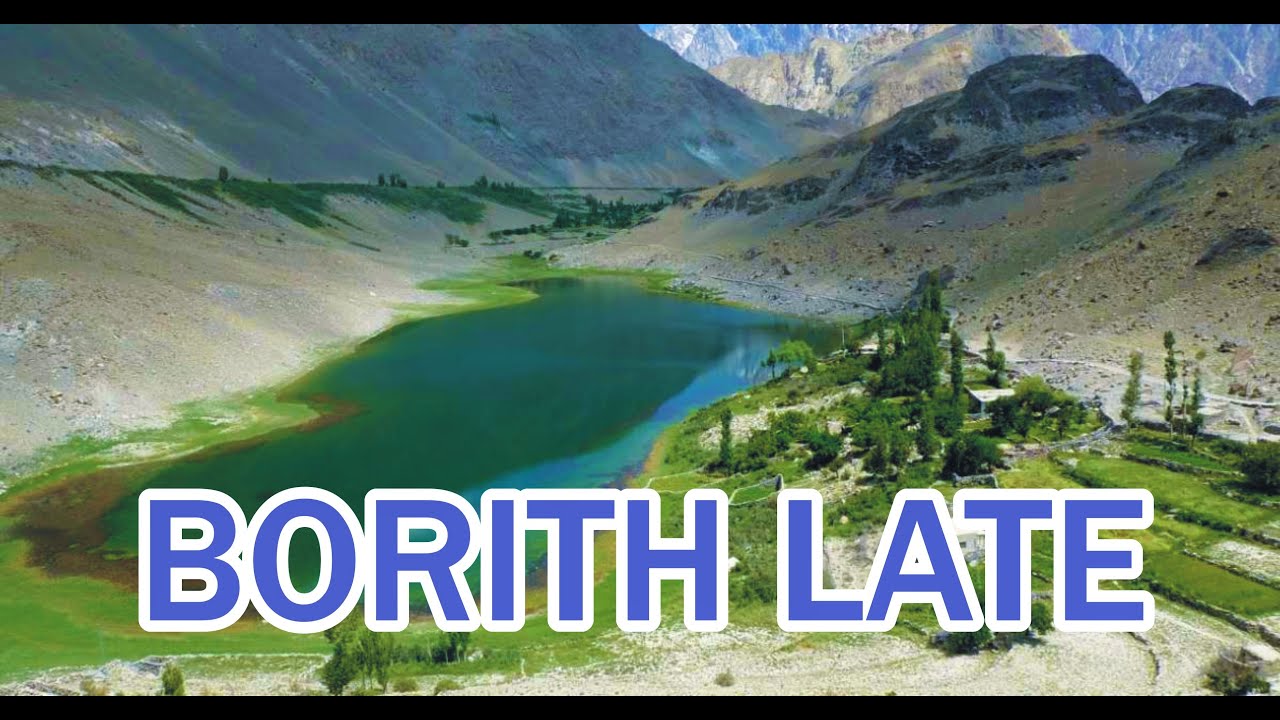 Borith Lake Hunza Gilgit Baltistan (Beautiful Lake) - YouTube