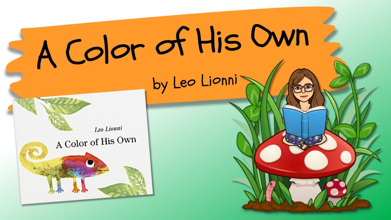 A Color of His Own by Leo Lionni - Story Time with Teacher Mela - YouTube
