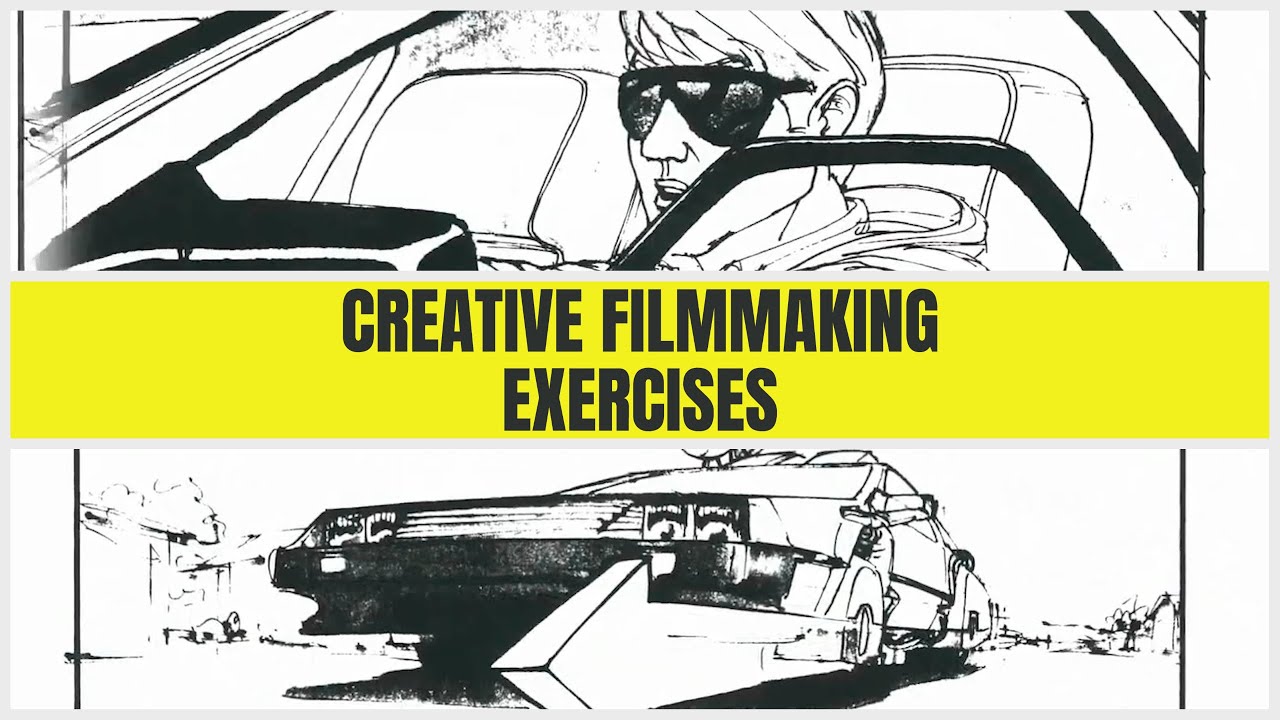 Creative Filmmaking Exercises - YouTube