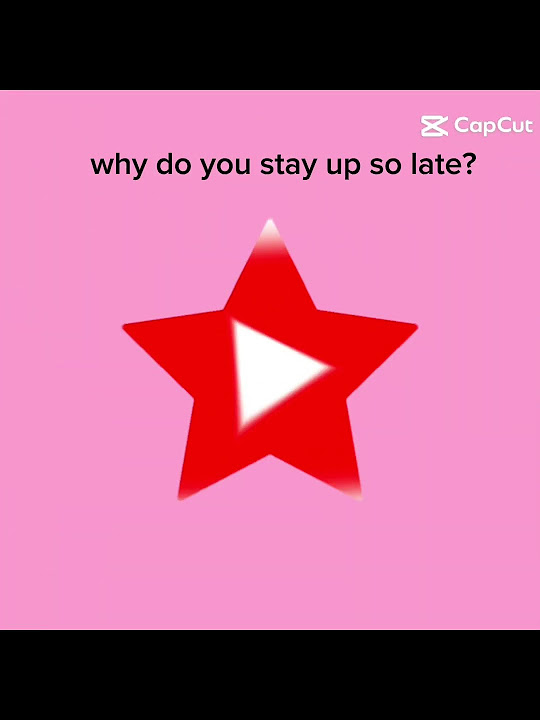 Why Do You Stay Up So Late Youtube