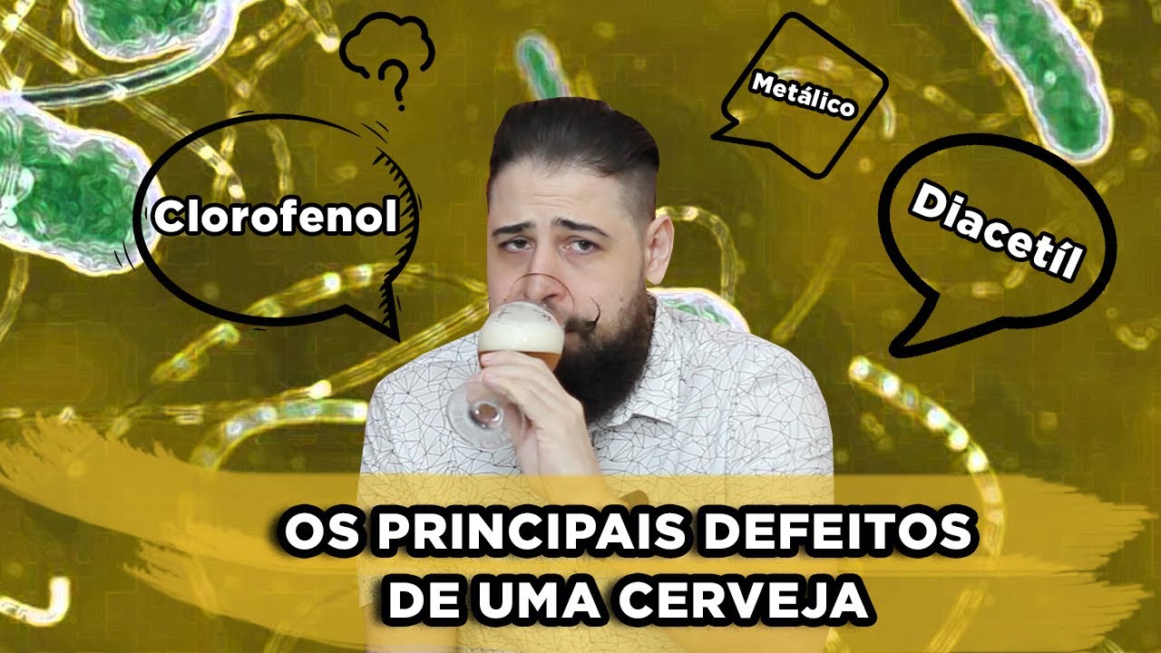 Os Principais Defeitos de uma Cerveja (Off FLavors) - YouTube