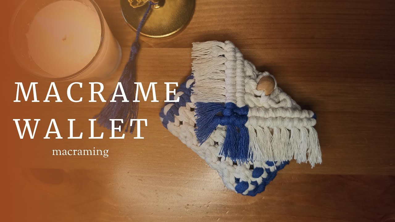 How To Make a Mini Macrame Wallet - DIY WALLET WITH COTTON CORD - YouTube