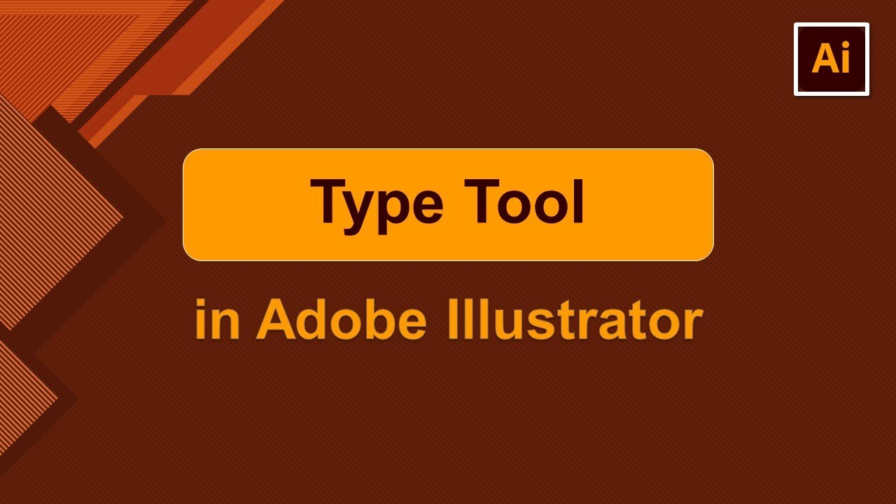 Type Tool in Adobe Illustrator | Illustrator Tutorial for Beginners ...