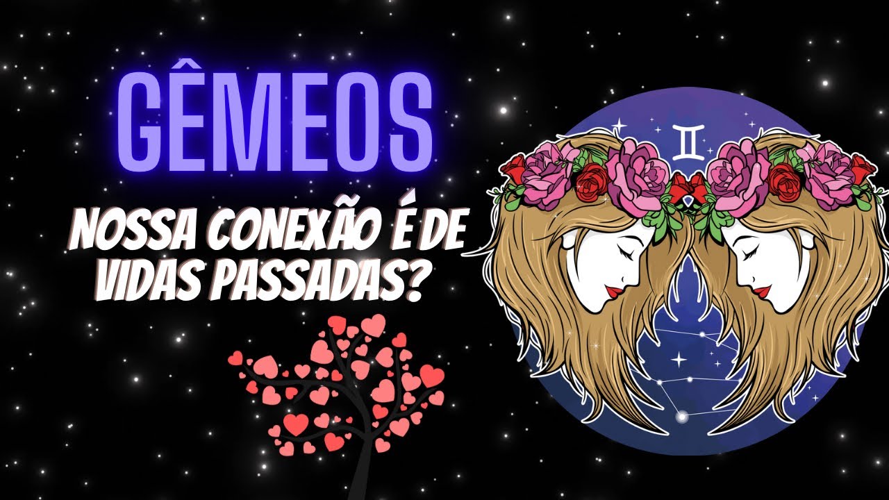 Gêmeos ♊️ Com a finalização de um karma as almas gêmeas se reencontram ...