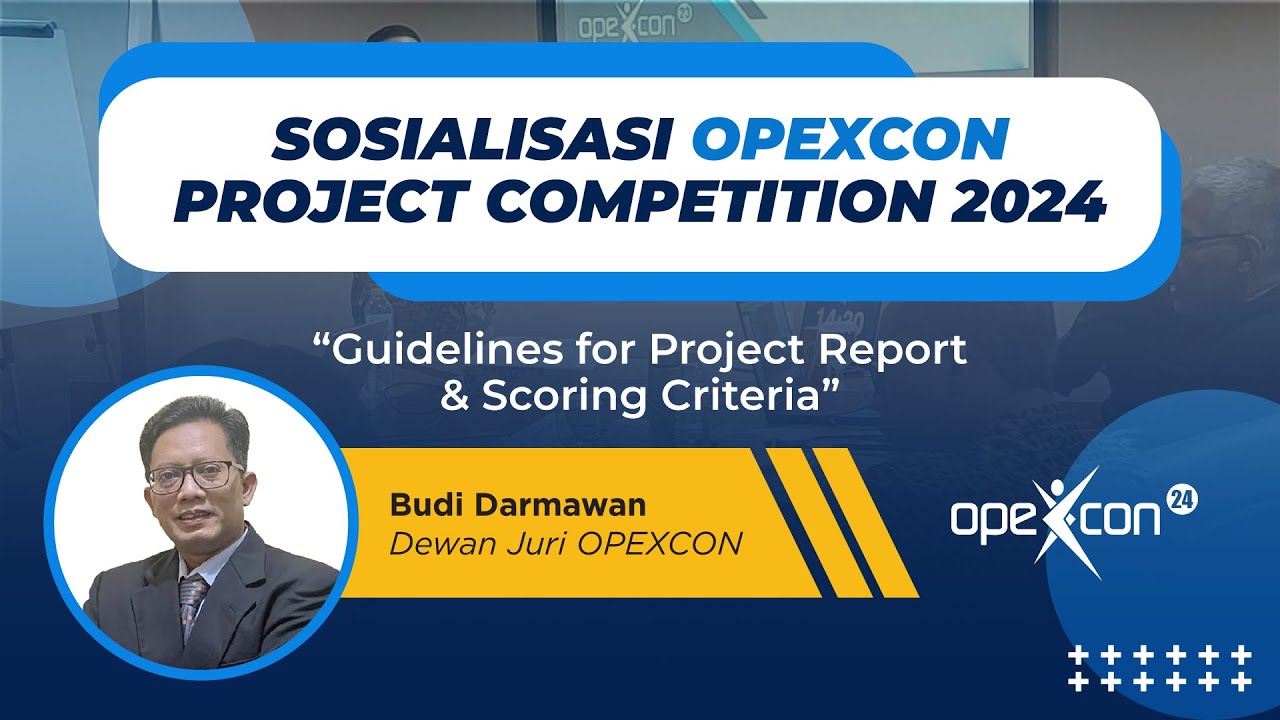 Webinar Sosialisasi OPEXCON Project Competition 2024 - YouTube