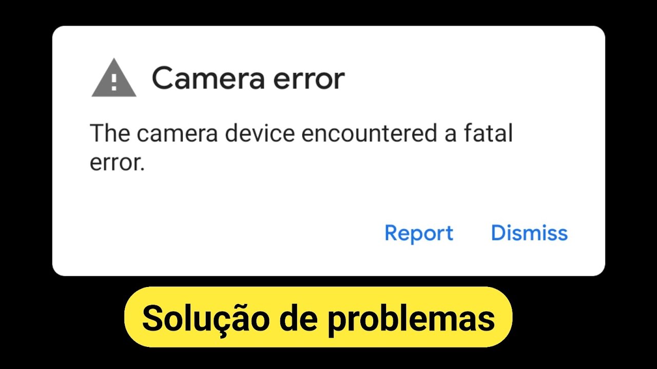 Como corrigir o erro da câmera Não é possível conectar-se ao problema ...