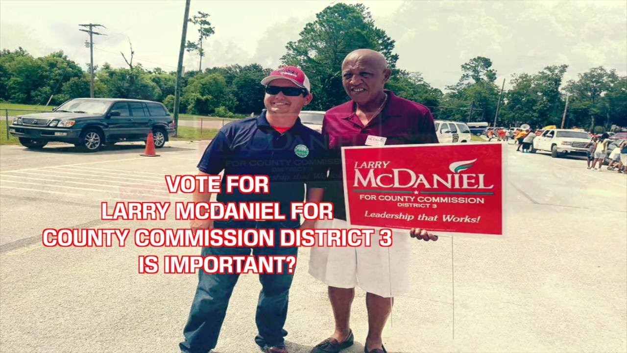 Larry McDaniel Campaign 2016 - YouTube